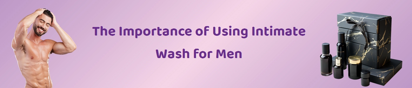 Top-Quality Men's Intimate Wash for Hygiene - Hey6E.com